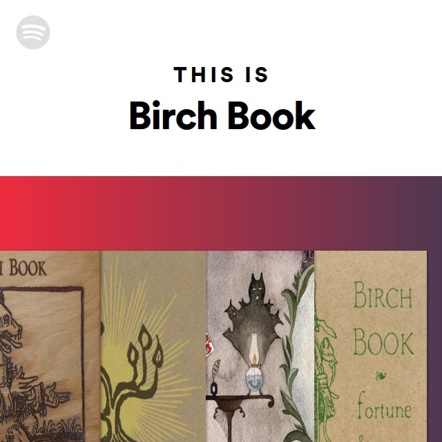 This Is Birch Book - playlist by Spotify | Spotify