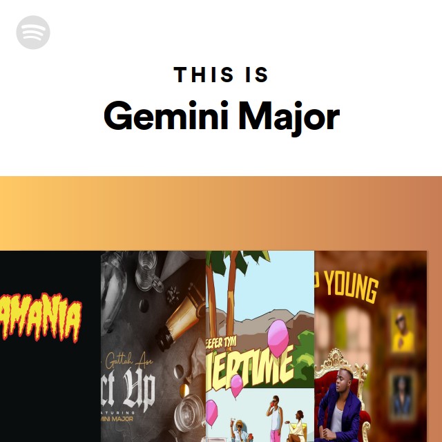 This Is Gemini Major | Spotify Playlist