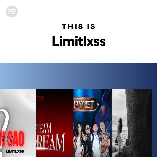 This Is Limitlxss - playlist by Spotify | Spotify