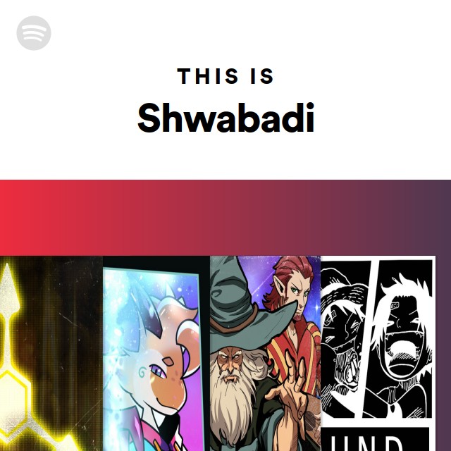This Is Shwabadi - playlist by Spotify | Spotify