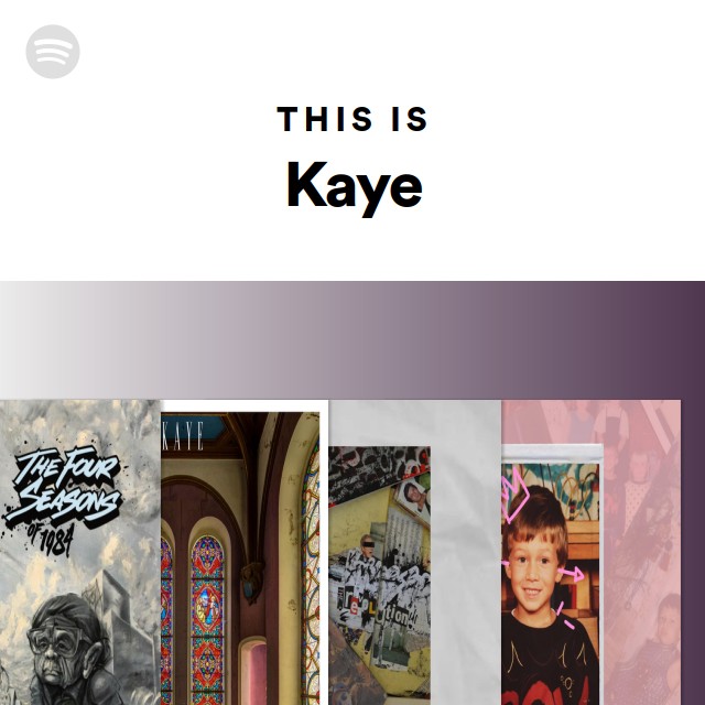 This Is Kaye | Spotify Playlist