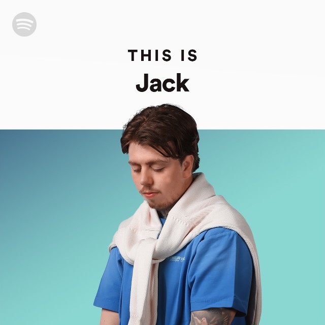 This Is Jack - playlist by Spotify | Spotify
