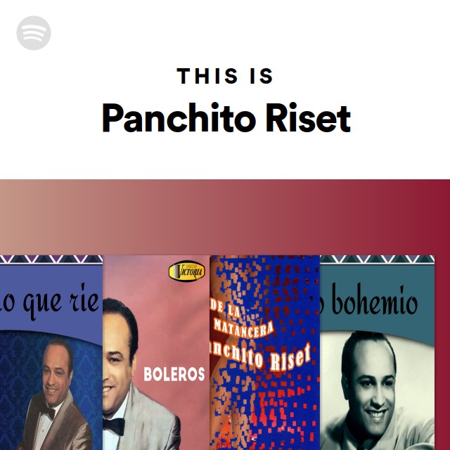 This Is Panchito Riset - playlist by Spotify | Spotify