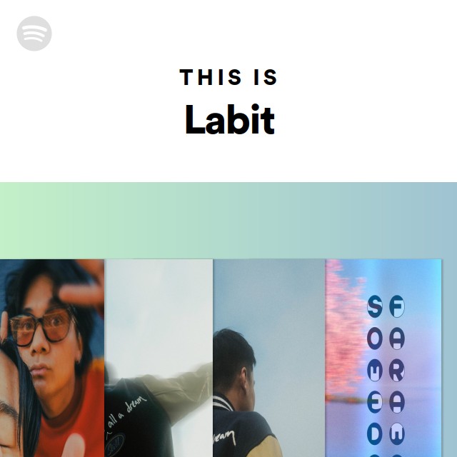 This Is Labit - playlist by Spotify | Spotify