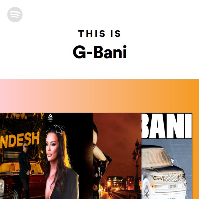 This Is G-Bani - playlist by Spotify | Spotify