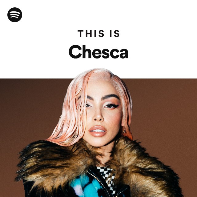 This Is Chesca - playlist by Spotify | Spotify