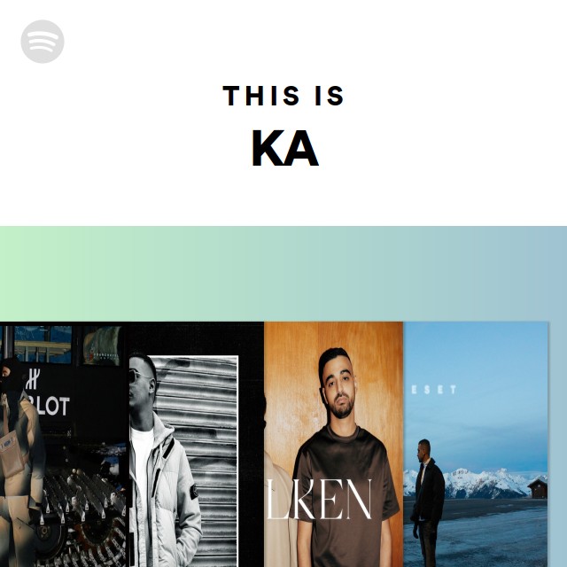This Is KA - playlist by Spotify | Spotify