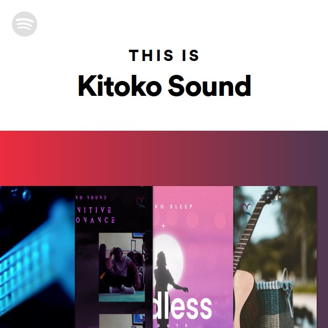 This Is Kitoko Sound | Spotify Playlist