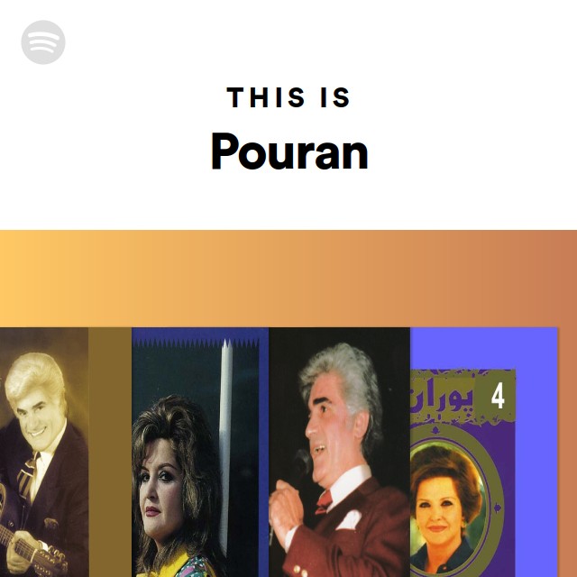 This Is Pouran - playlist by Spotify | Spotify