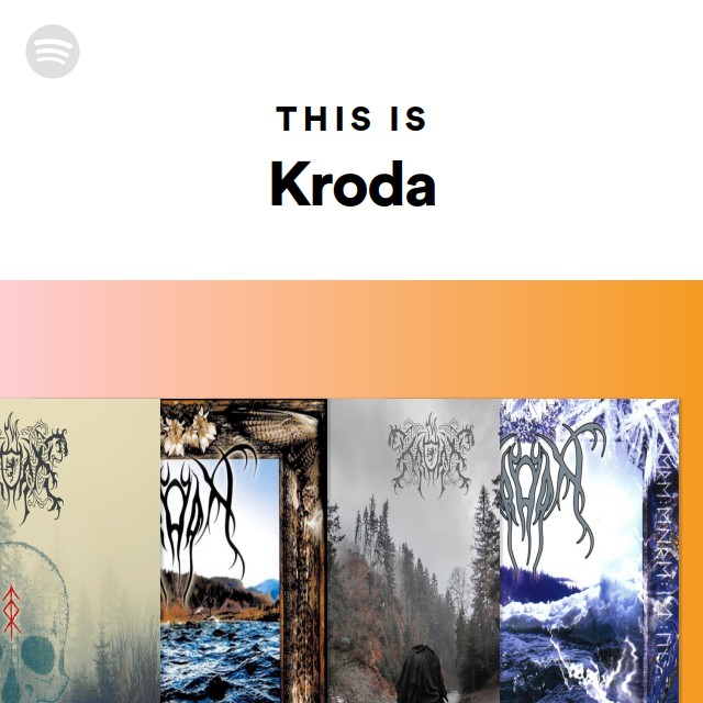 This Is Kroda - playlist by Spotify | Spotify