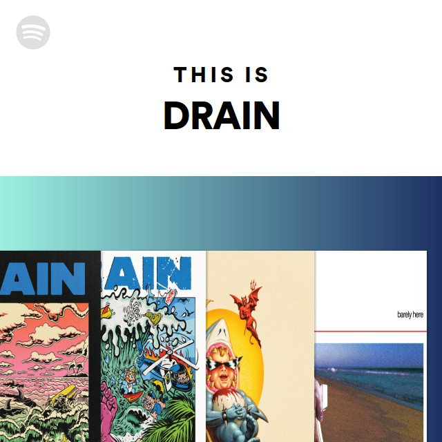 This Is DRAIN - playlist by Spotify | Spotify