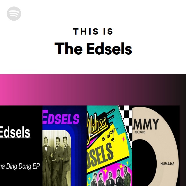 This Is The Edsels | Spotify Playlist