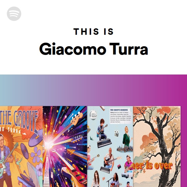 This Is Giacomo Turra - playlist by Spotify | Spotify