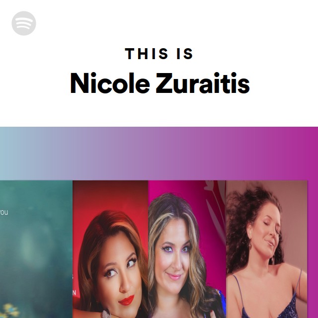 This Is Nicole Zuraitis - playlist by Spotify | Spotify