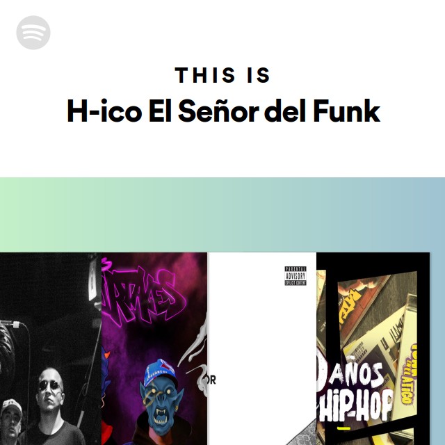 This Is H-ico aka DA FUNKYLOOPER - playlist by Spotify | Spotify