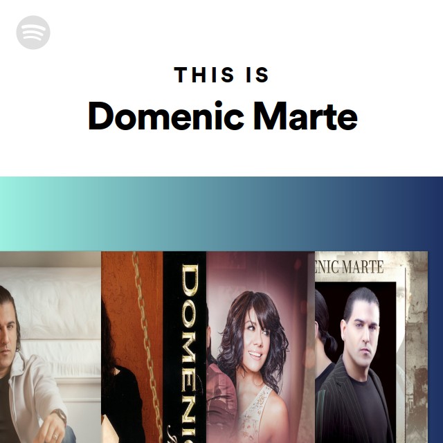 This Is Domenic Marte - playlist by Spotify | Spotify
