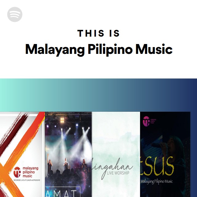 This Is Malayang Pilipino Music - playlist by Spotify | Spotify