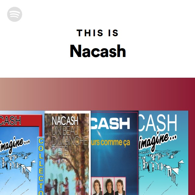 This Is Nacash - playlist by Spotify | Spotify