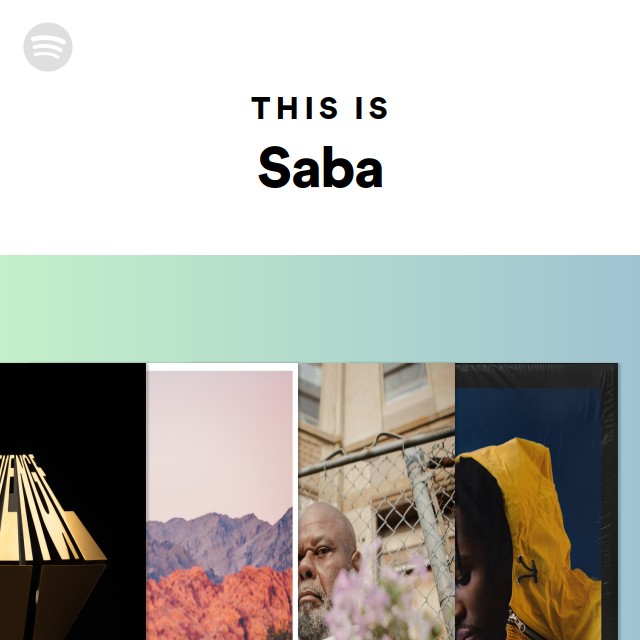This Is Saba - playlist by Spotify | Spotify