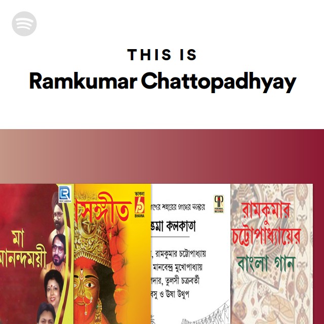 This Is Ramkumar Chattopadhyay | Spotify Playlist