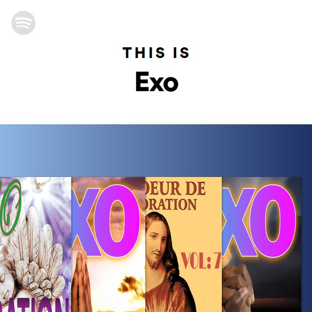 This Is Exo - playlist by Spotify | Spotify