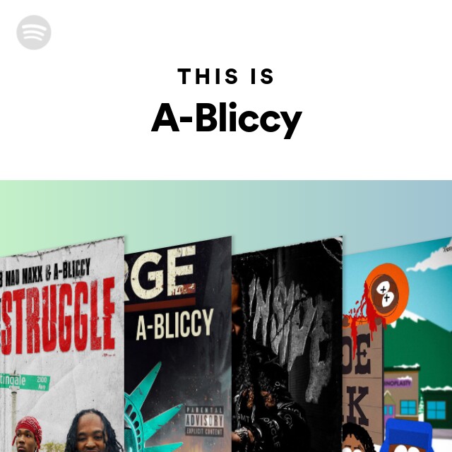 This Is A-Bliccy - playlist by Spotify | Spotify
