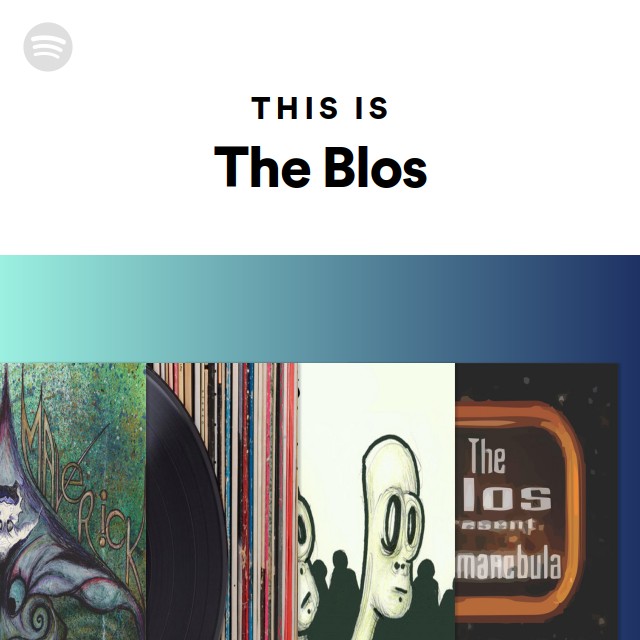 This Is The Blos | Spotify Playlist