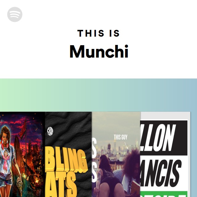 This Is Munchi - playlist by Spotify | Spotify