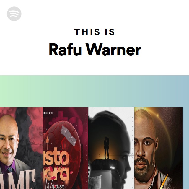 This Is Rafu Warner | Spotify Playlist