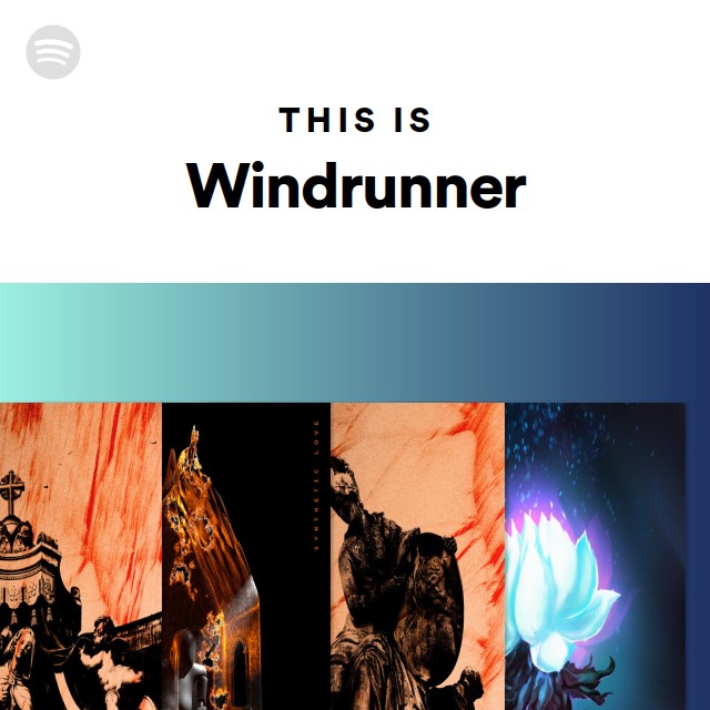 This Is Windrunner | Spotify Playlist