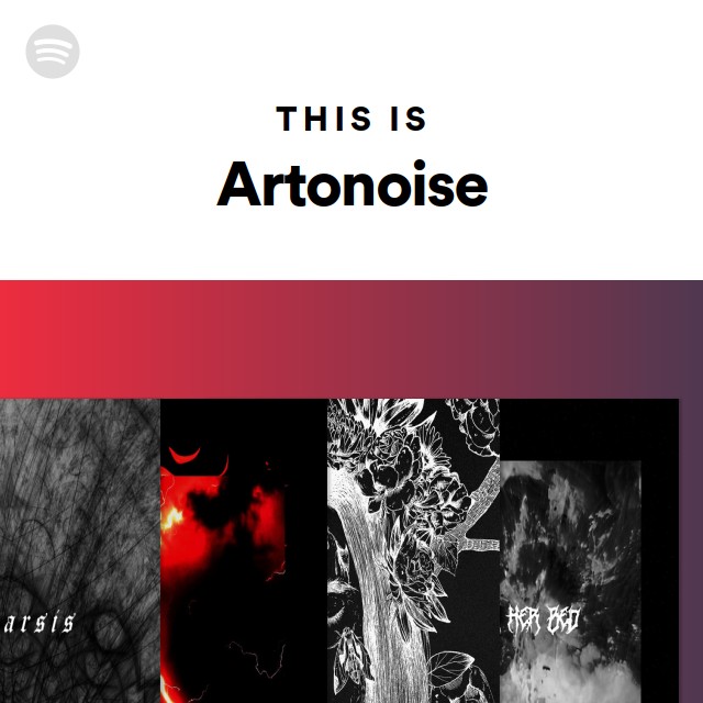 This Is Artonoise - playlist by Spotify | Spotify