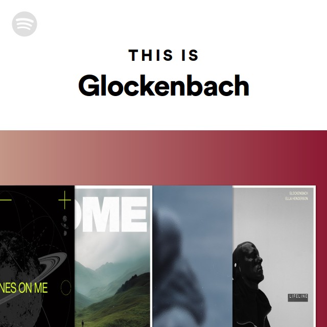 This Is Glockenbach - playlist by Spotify | Spotify