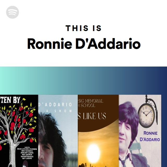 This Is Ronnie D'Addario - playlist by Spotify | Spotify