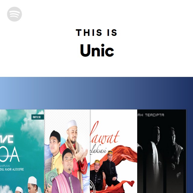 This Is Unic - playlist by Spotify | Spotify