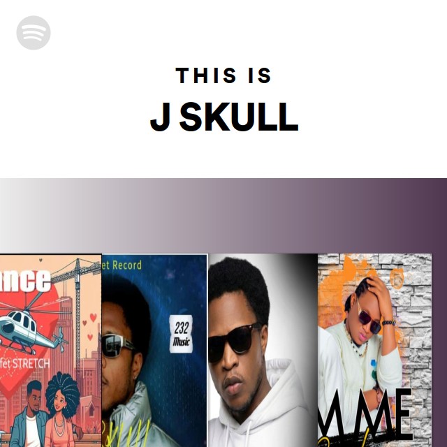This Is J SKULL - playlist by Spotify | Spotify