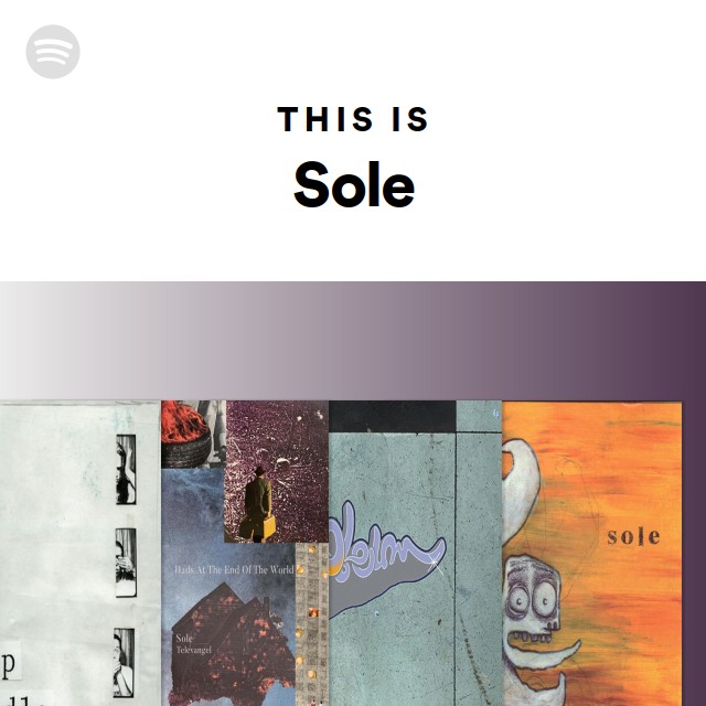 This Is Sole - playlist by Spotify | Spotify
