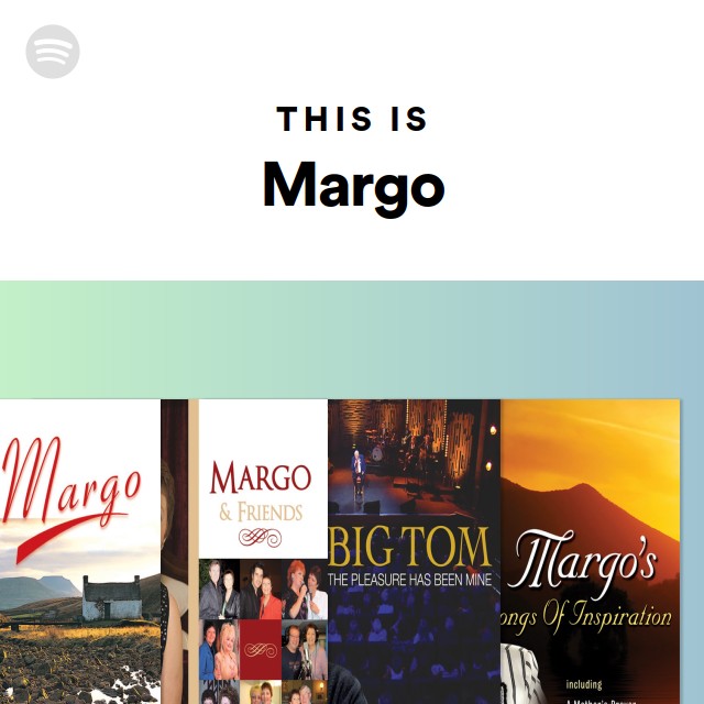 This Is Margo - playlist by Spotify | Spotify