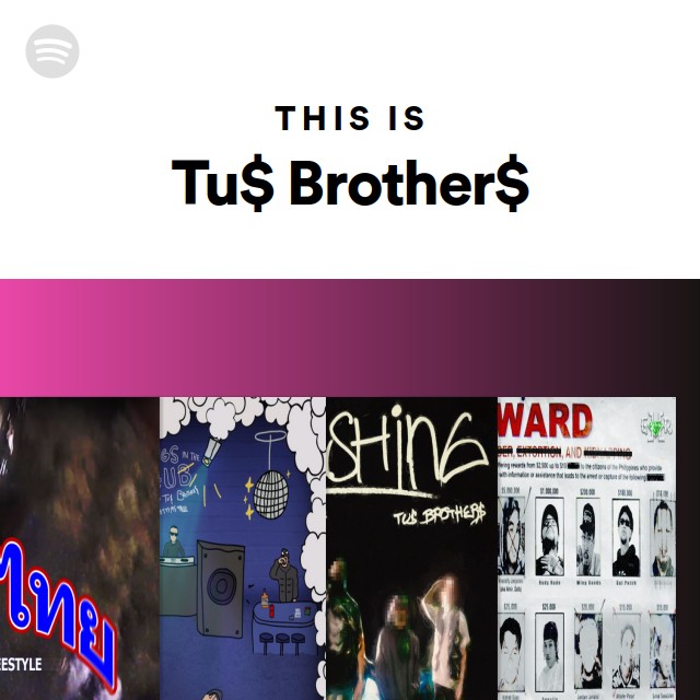 This Is Tu$ Brother$ - playlist by Spotify | Spotify